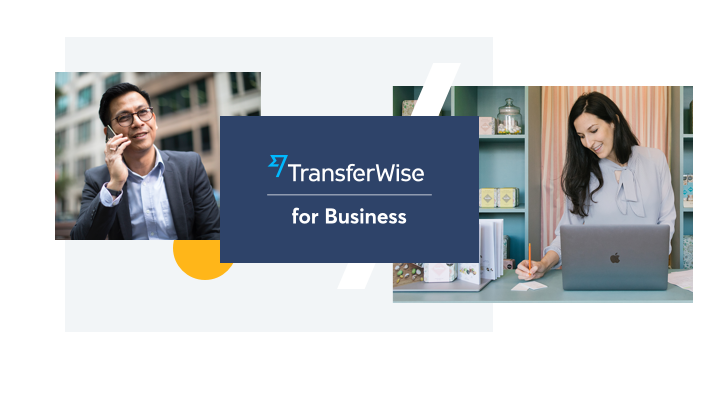 The new and improved TransferWise for Business - Wise